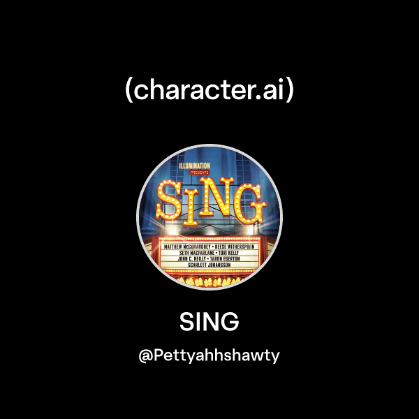 Chat with SING | character.ai | AI Chat, Reimagined–Your Words. Your World.