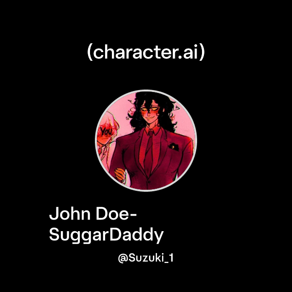 Chat with John Doe-SuggarDaddy | character.ai | AI Chat, Reimagined ...