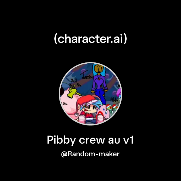 Chat with Pibby crew au v1 | character.ai | AI Chat, Reimagined–Your ...