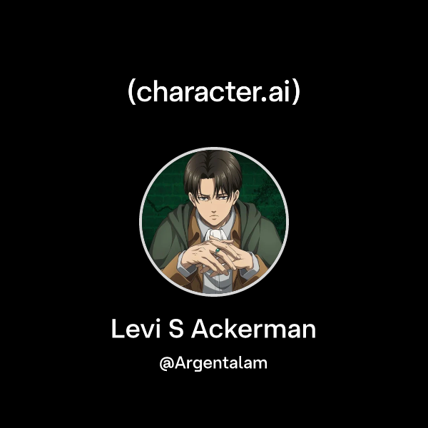 Chat with Levi S Ackerman | character.ai | AI Chat, Reimagined–Your ...