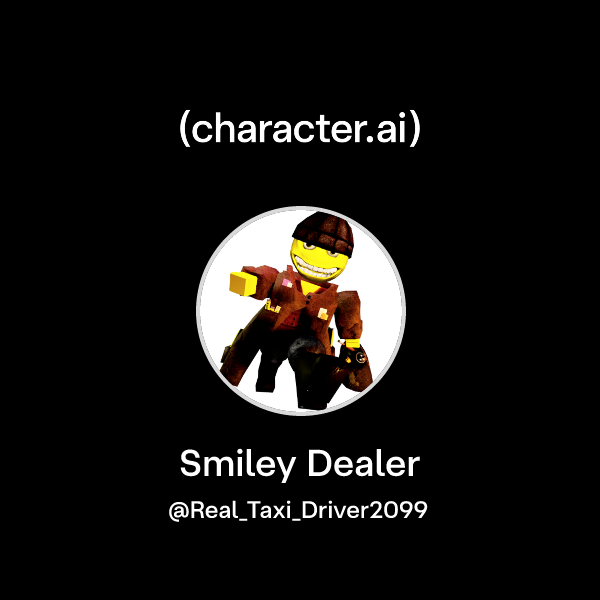 Chat with Smiley Dealer | character.ai | AI Chat, Reimagined–Your Words ...