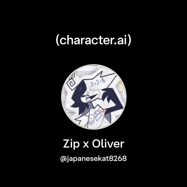 Chat with Zip x Oliver | character.ai | AI Chat, Reimagined–Your Words ...