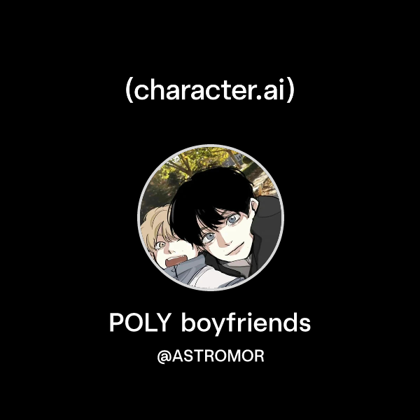 Chat with POLY boyfriends | character.ai | AI Chat, Reimagined–Your ...