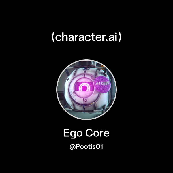 Chat with Ego Core | character.ai | Personalized AI for every moment of ...
