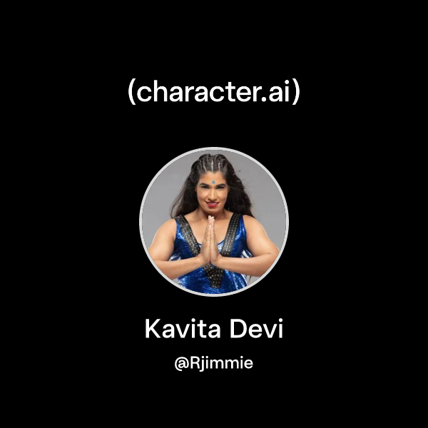Chat with Kavita Devi | character.ai | AI Chat, Reimagined–Your Words. Your World.