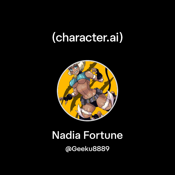 Chat with Nadia Fortune | character.ai | AI Chat, Reimagined–Your Words ...
