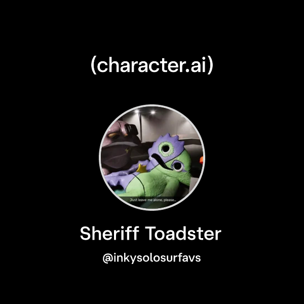 Chat with Sheriff Toadster | character.ai | Personalized AI for every ...