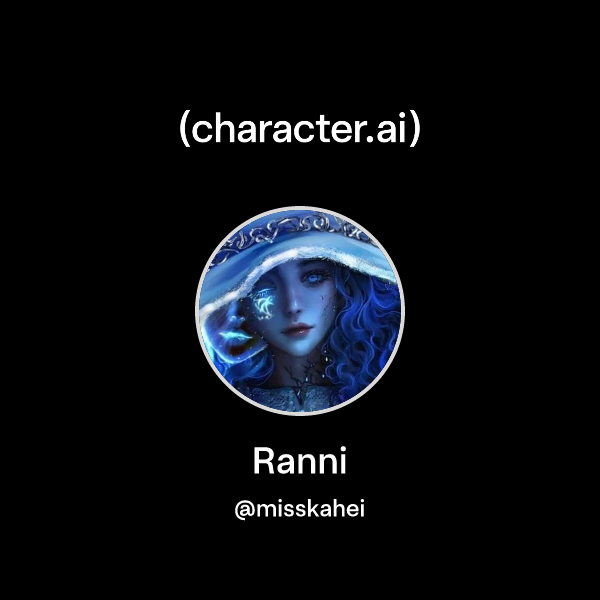 Chat with Ranni | character.ai | AI Chat, Reimagined–Your Words. Your ...