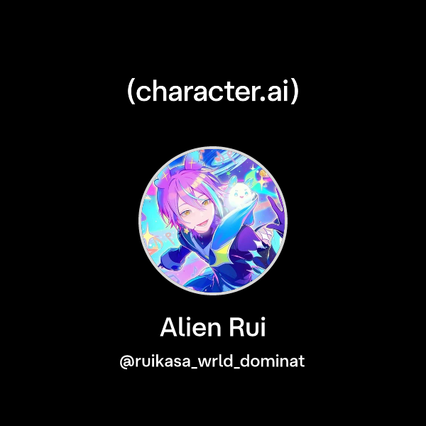 Chat with Alien Rui | character.ai | AI Chat, Reimagined–Your Words ...