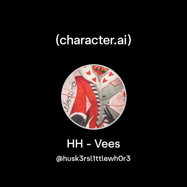 Chat with HH - Vees | character.ai | AI Chat, Reimagined–Your Words ...