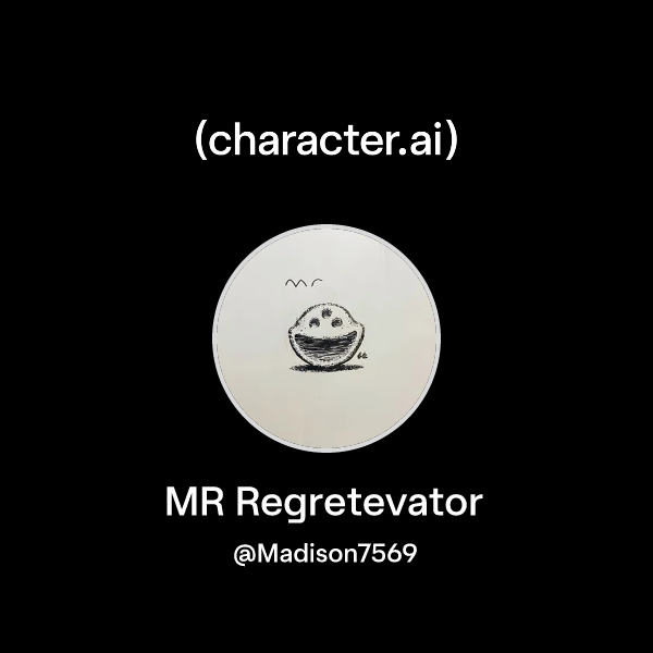 Chat with MR Regretevator | character.ai | AI Chat, Reimagined–Your ...