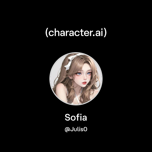 Chat with Sofia | character.ai | AI Chat, Reimagined–Your Words. Your ...