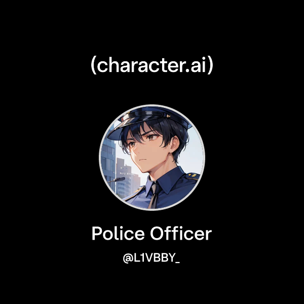 Chat with Police Officer | character.ai | AI Chat, Reimagined–Your ...