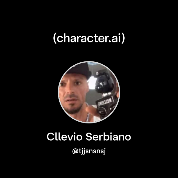 Chat with Cllevio Serbiano | character.ai | AI Chat, Reimagined–Your ...