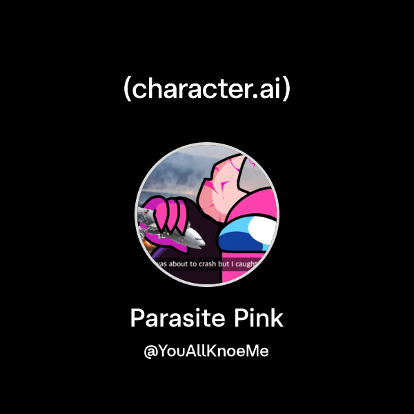Chat with Parasite Pink | character.ai | AI Chat, Reimagined–Your Words ...