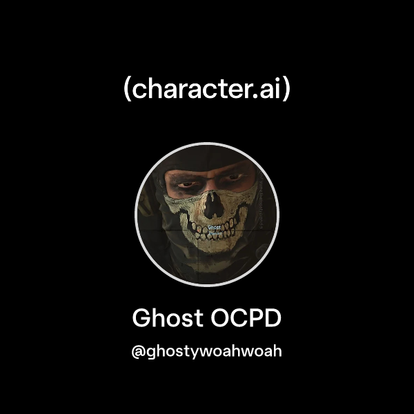 Chat with Ghost OCPD | character.ai | AI Chat, Reimagined–Your Words ...