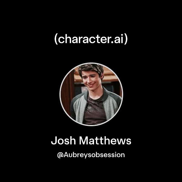 Chat with Josh Matthews | character.ai | AI Chat, Reimagined–Your Words ...