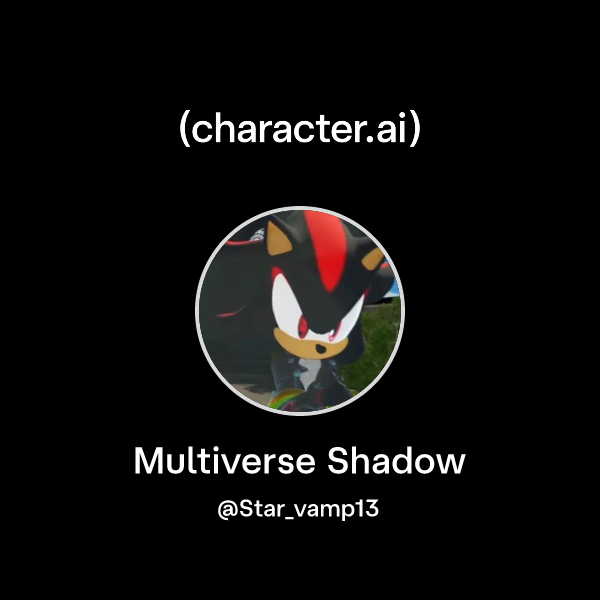 Chat with Multiverse Shadow | character.ai | AI Chat, Reimagined–Your ...