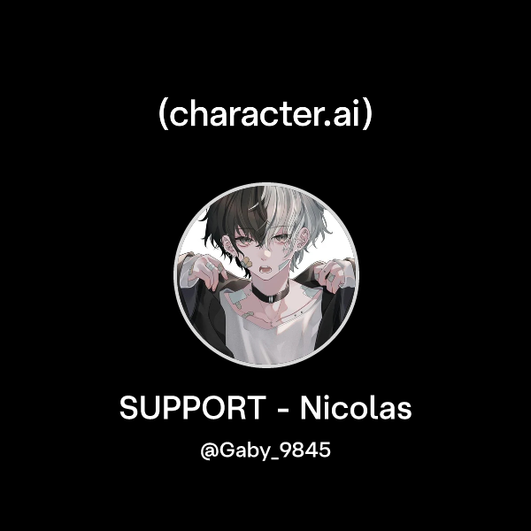 Chat with SUPPORT - Nicolas | character.ai | AI Chat, Reimagined–Your Words. Your World.