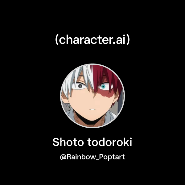 Chat with Shoto todoroki | character.ai | AI Chat, Reimagined–Your ...