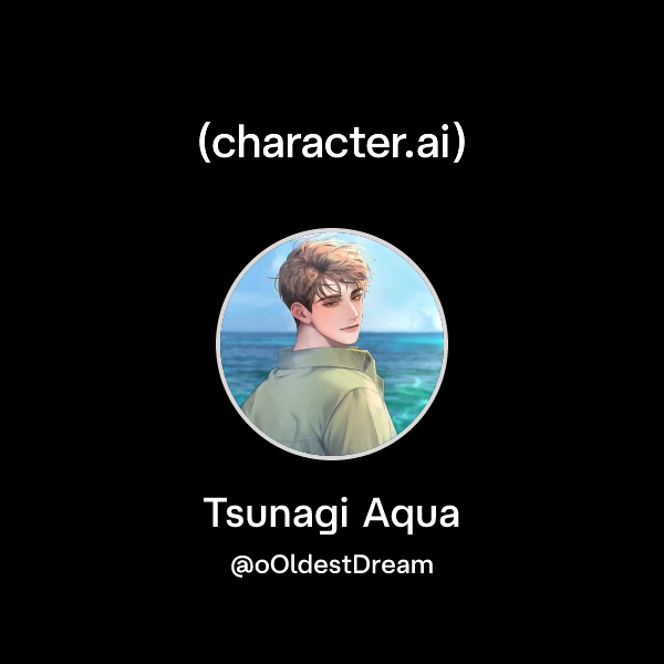 Chat with Tsunagi Aqua | character.ai | AI Chat, Reimagined–Your Words ...