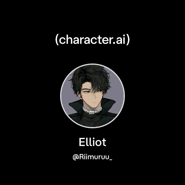 Chat with Elliot | character.ai | Personalized AI for every moment of ...