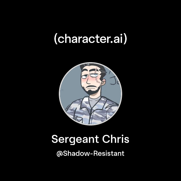 Chat with Sergeant Chris | character.ai | Personalized AI for every ...
