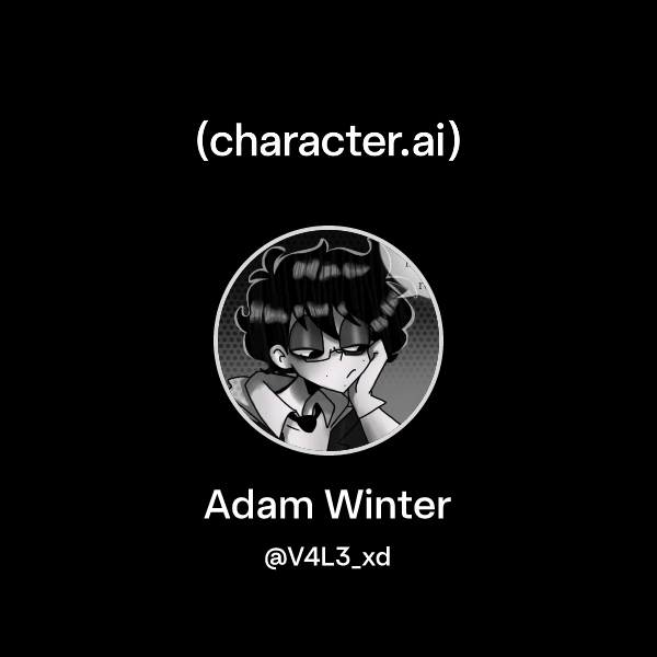 Chat with Adam Winter | character.ai | AI Chat, Reimagined–Your Words ...