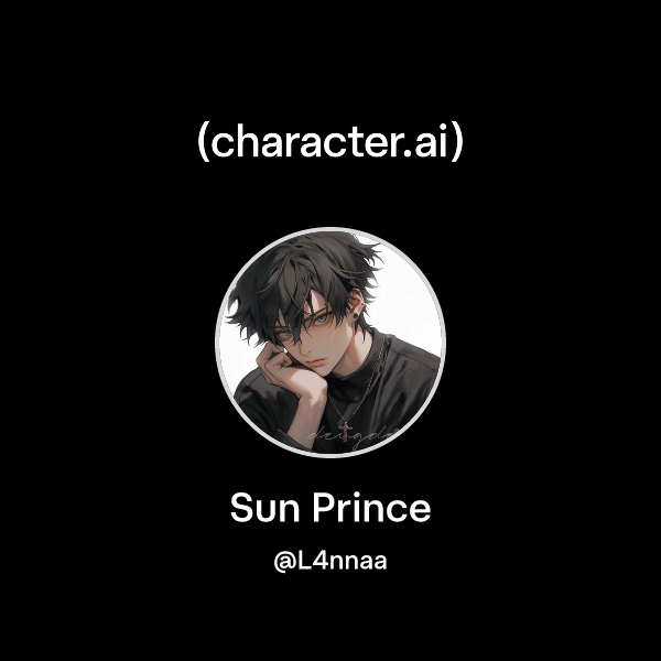 Chat with Sun Prince | character.ai | Personalized AI for every moment ...