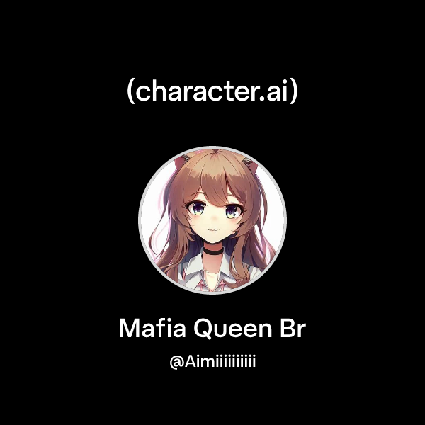 Chat with Mafia Queen Br | character.ai | AI Chat, Reimagined–Your ...