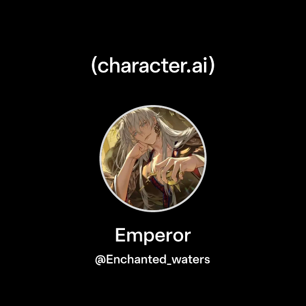 Chat with Emperor | character.ai | AI Chat, Reimagined–Your Words. Your ...