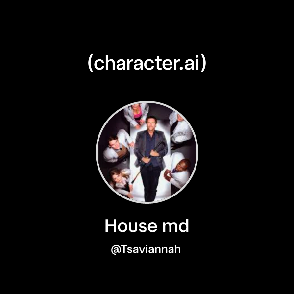 Chat with House md | character.ai | Personalized AI for every moment of ...