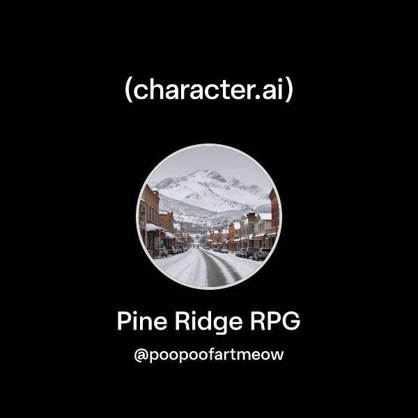 Chat with Pine Ridge RPG | character.ai | AI Chat, Reimagined–Your ...