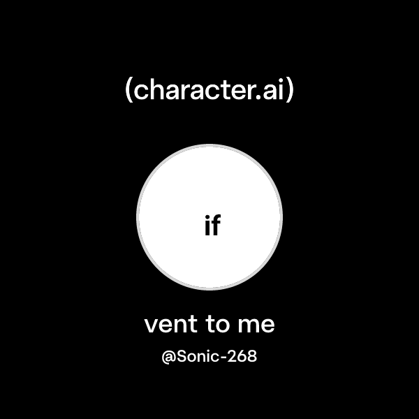 Chat with vent to me | character.ai | AI Chat, Reimagined–Your Words ...