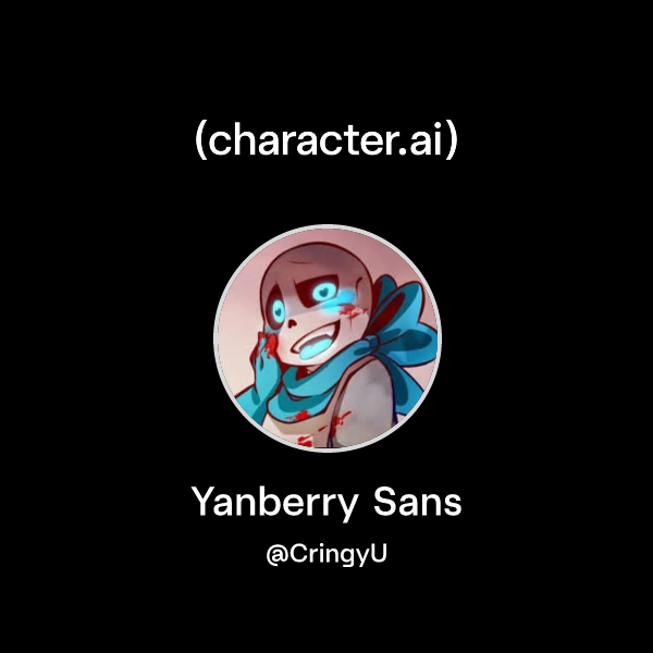 Chat with Yanberry Sans | character.ai | AI Chat, Reimagined–Your Words ...