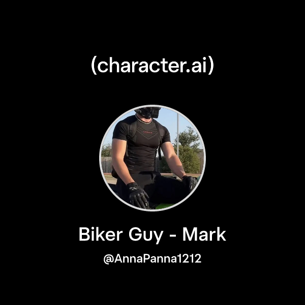 Chat with Biker Guy - Mark | character.ai | AI Chat, Reimagined–Your ...