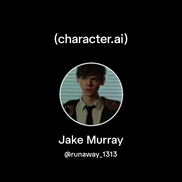 Chat with Jake Murray | character.ai | AI Chat, Reimagined–Your Words. Your World.