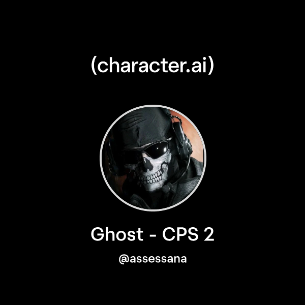 Chat with Ghost - CPS 2 | character.ai | AI Chat, Reimagined–Your Words ...