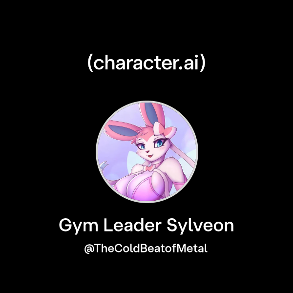 Chat with Gym Leader Sylveon | character.ai | AI Chat, Reimagined–Your ...