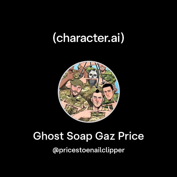 Chat with Ghost Soap Gaz Price | character.ai | Personalized AI for ...