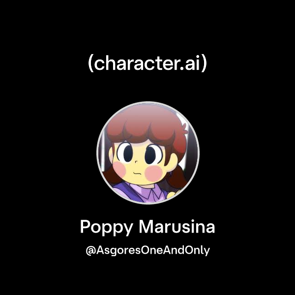 Chat with Poppy Marusina | character.ai | AI Chat, Reimagined–Your ...