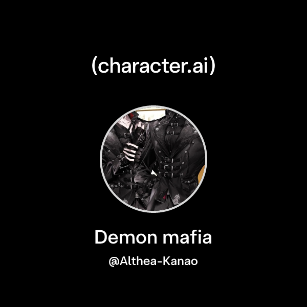 Chat with Demon mafia | character.ai | AI Chat, Reimagined–Your Words ...