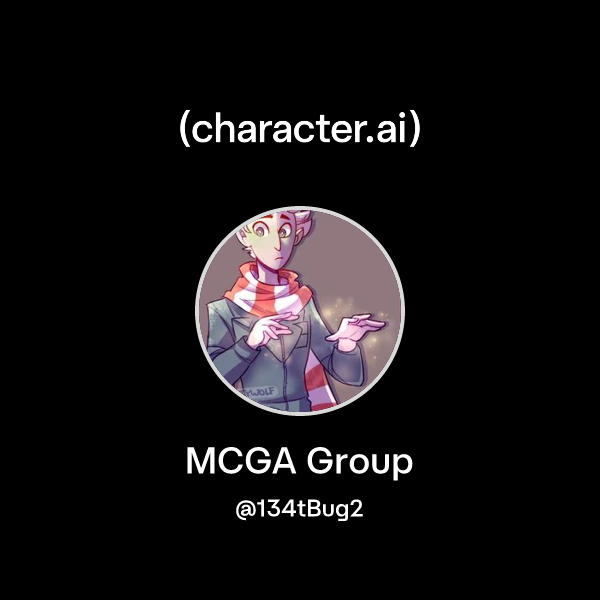 Chat with MCGA Group | character.ai | Personalized AI for every moment ...