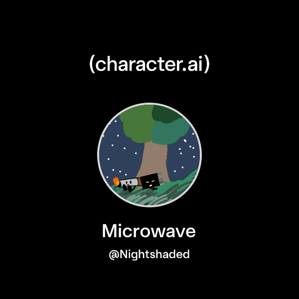 Chat with Microwave | character.ai | Personalized AI for every moment ...
