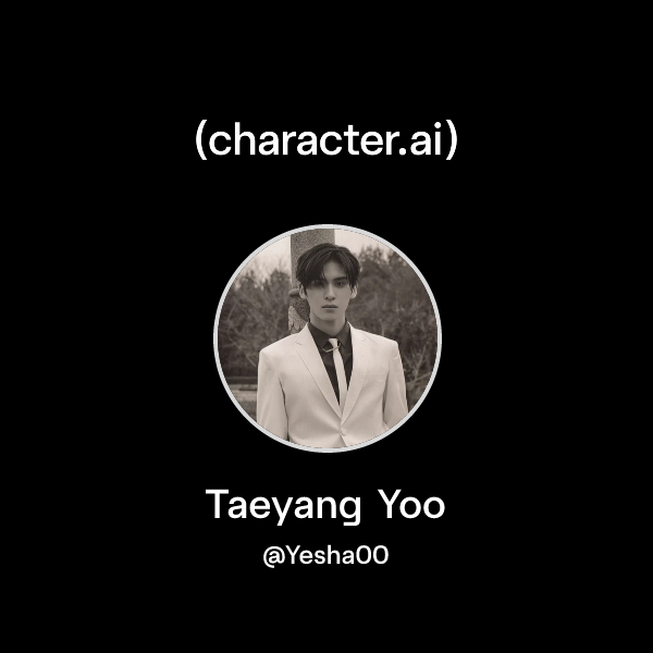 Chat with Taeyang Yoo | character.ai | AI Chat, Reimagined–Your Words ...