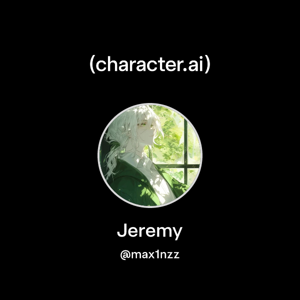 Chat with Jeremy | character.ai | AI Chat, Reimagined–Your Words. Your ...