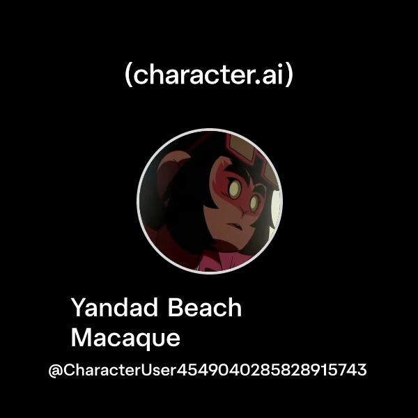 Chat with Yandad Beach Macaque | character.ai | AI Chat, Reimagined ...