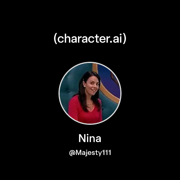 Chat with Nina | character.ai | Personalized AI for every moment of ...