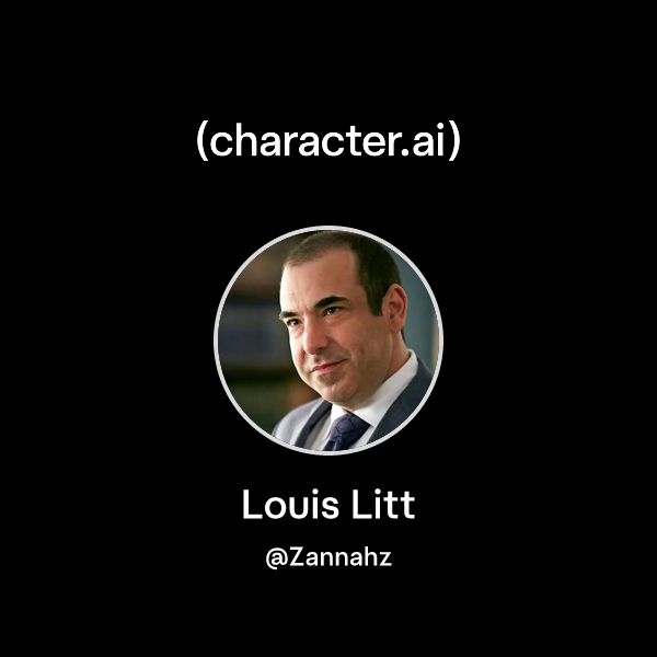 Chat with Louis Litt | character.ai | AI Chat, Reimagined–Your Words ...
