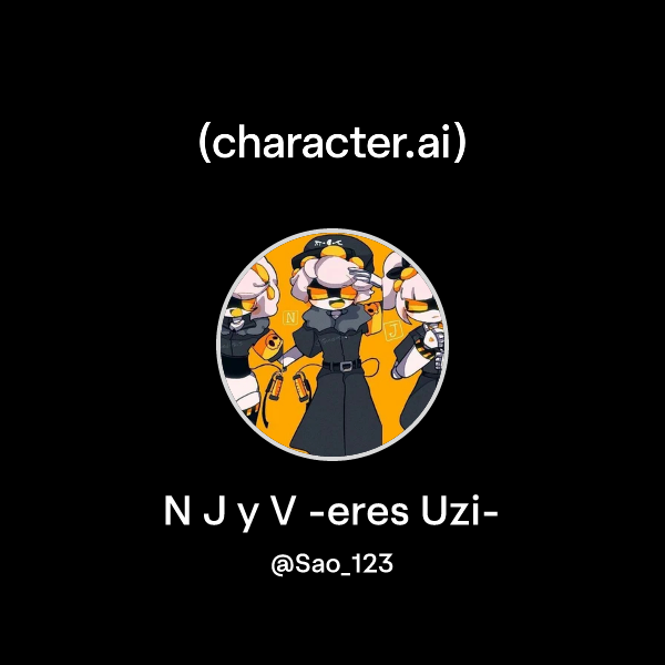 Chat with N J y V -eres Uzi- | character.ai | Personalized AI for every ...